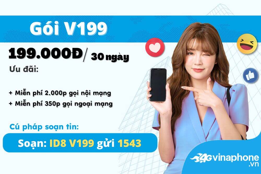 V199 Vinaphone Gọi điện Thả Ga Không Lo Về Giá | 4G Vinaphone